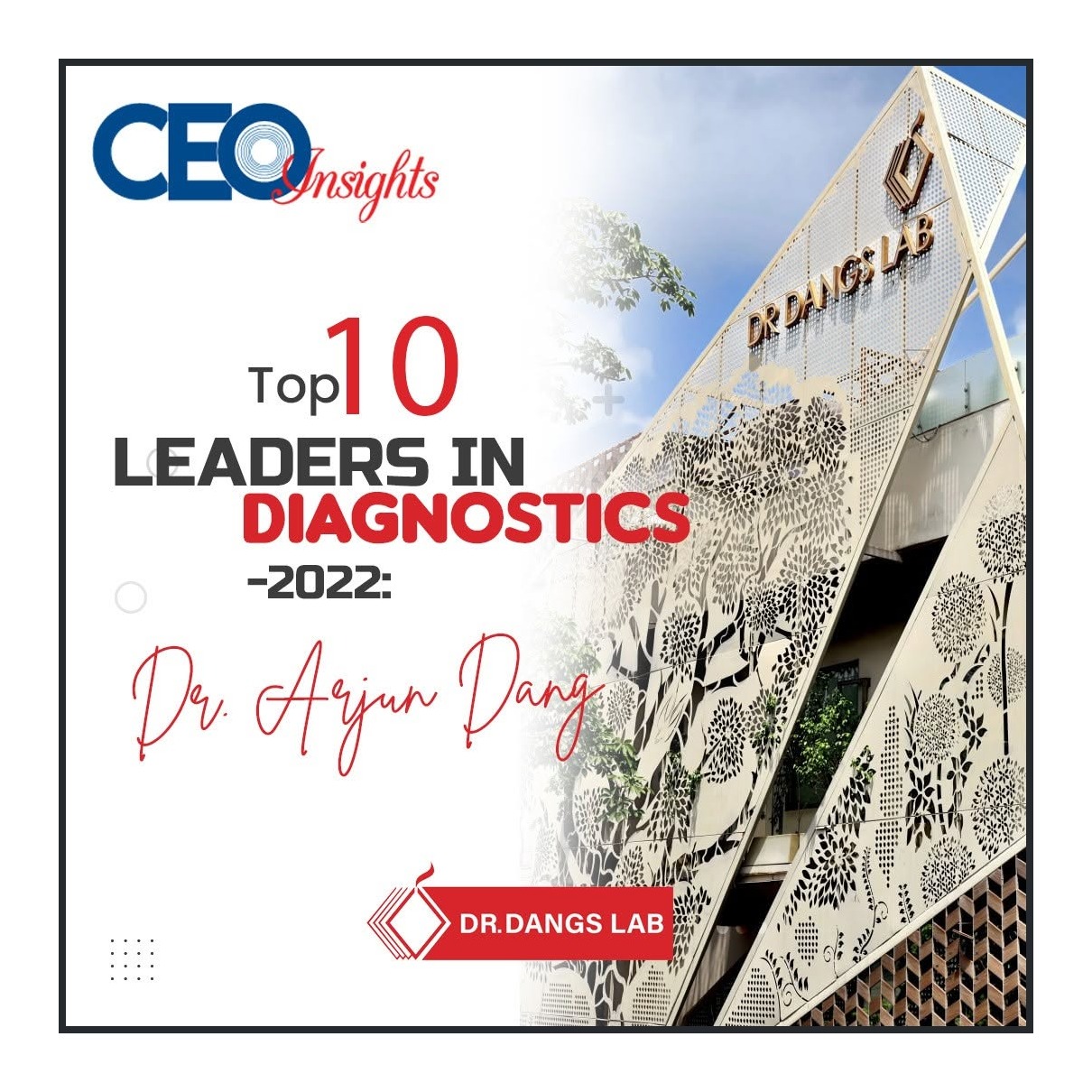 Dr. Arjun Dang | Pathologist & CEO, Dr. Dangs Lab